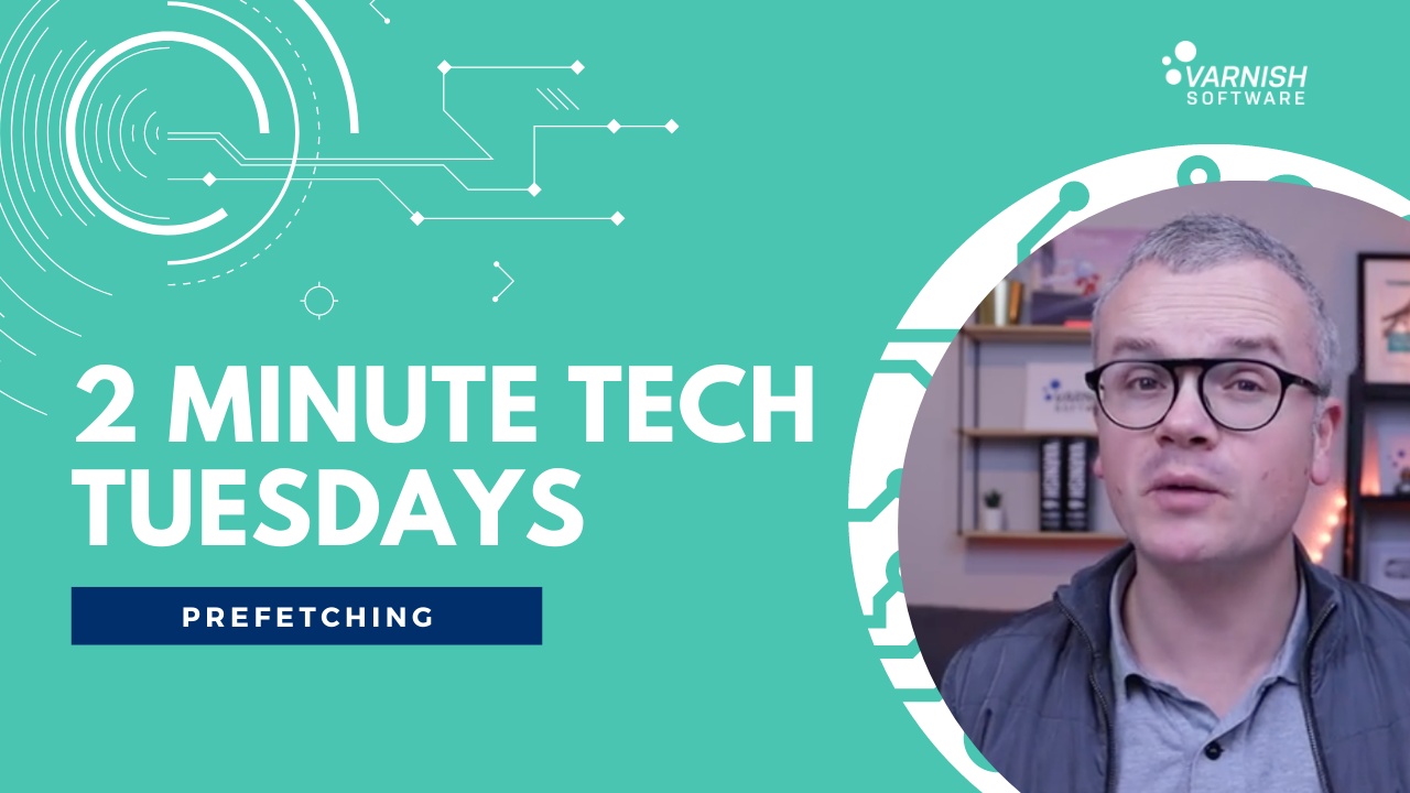 Two-Minute Tech Tuesdays - prefetching