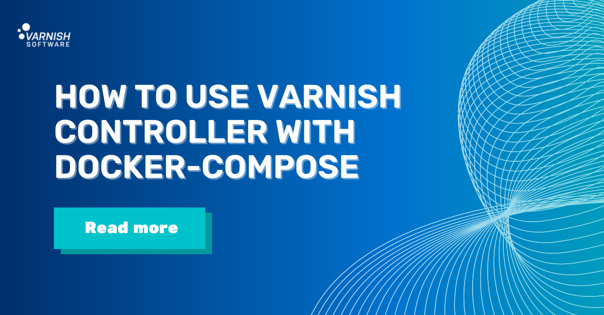 How to use Varnish Controller with docker-compose